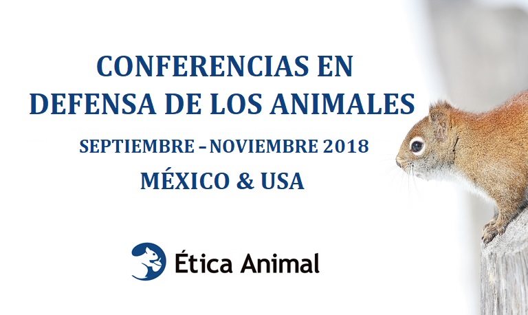 Conferencias en México y Estados Unidos en defensa de los animales ...